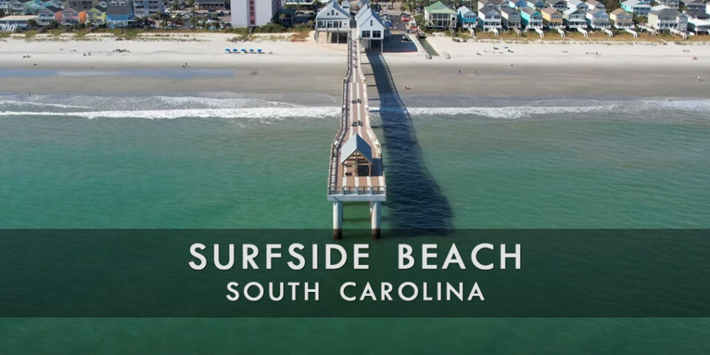 Surfside Beach, South Carolina - Live Beaches