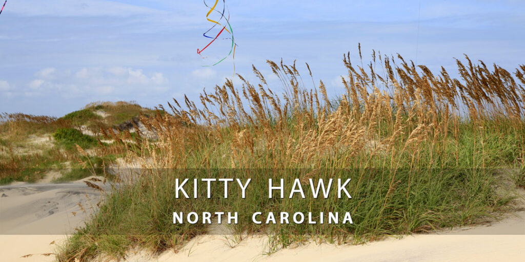 Kitty Hawk, North Carolina | A First Time Visitors Guide - Live Beaches